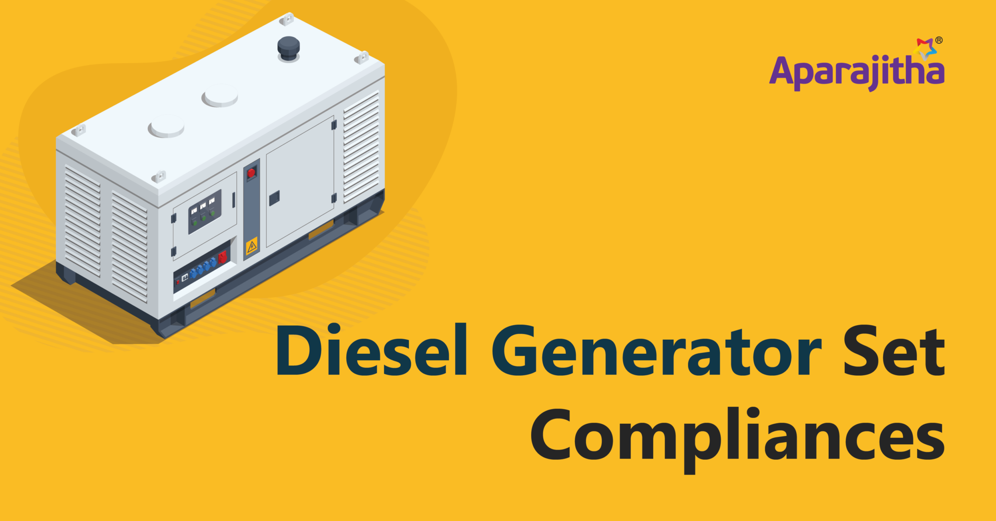 Diesel Generators Set Compliances - Aparajitha