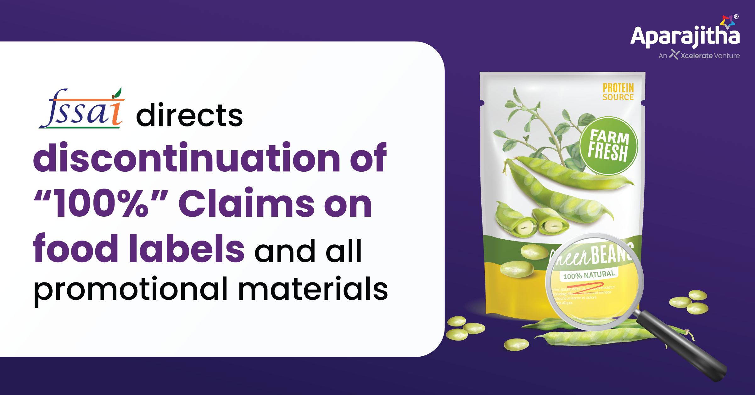 FSSAI directs discontinuation of “100%” Claims on food labels and all ...